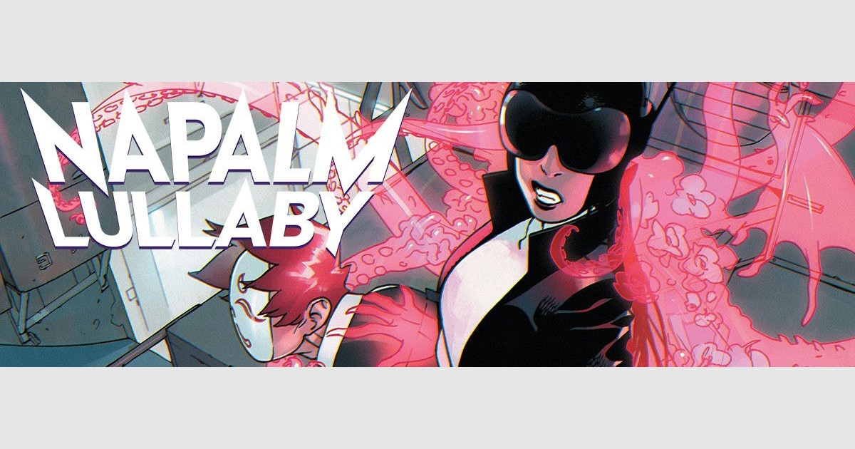 Collected Editions | Napalm Lullaby | Image Comics