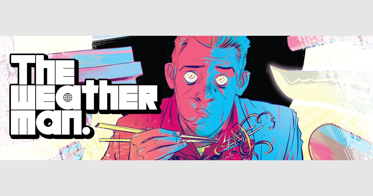 Collected Editions | The Weatherman | Image Comics