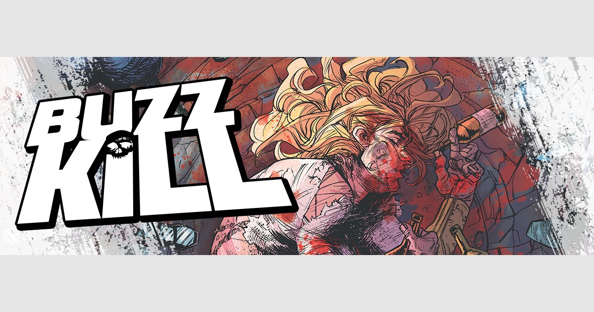 Collected Editions | Buzzkill | Image Comics